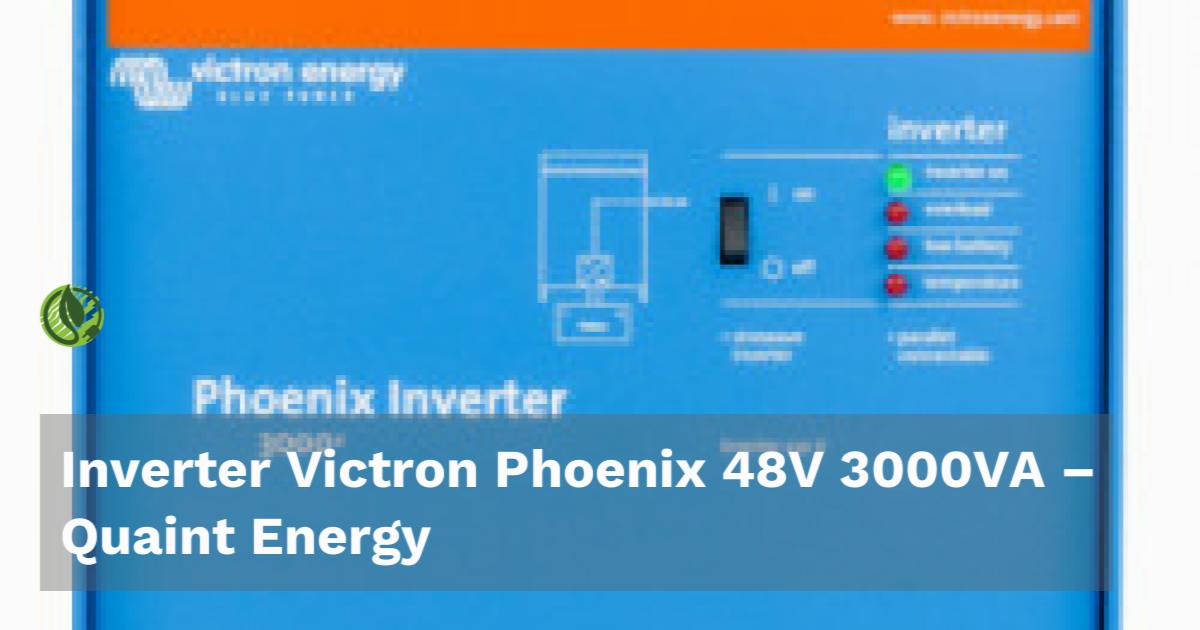 Inverter Victron Phoenix 48V 3000VA – Quaint Energy