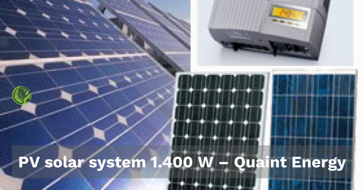 PV solar system 1.400 W – Quaint Energy